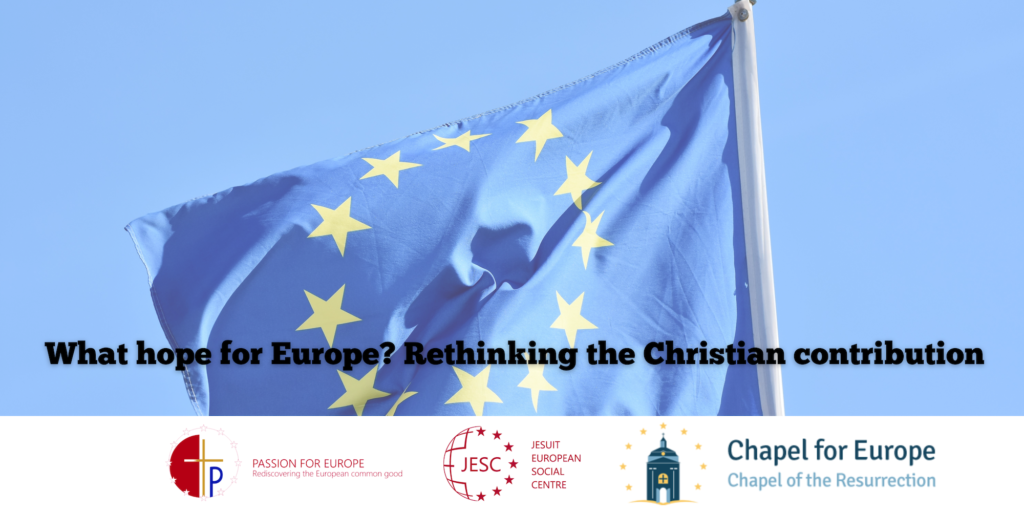 Passion for Europe event – The Christian contribution to Europe ...